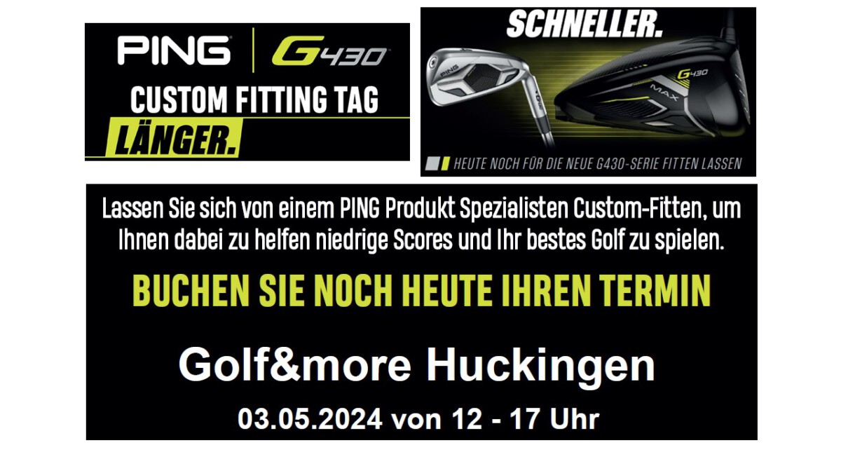 Ping Fitting Tag am 03.05.2024 – Golf & More Duisburg Huckingen